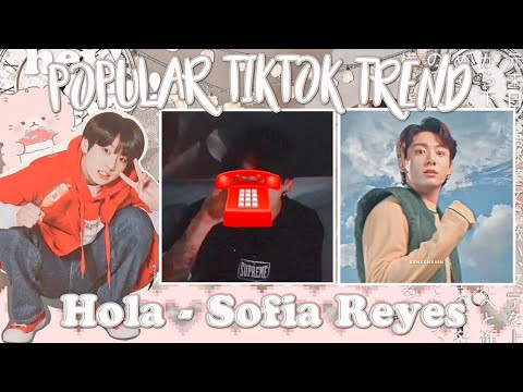 tiktok trend "hola (123) sofia reyes" edit tutorial — capcut ˚ˑ༄ · - YouTube