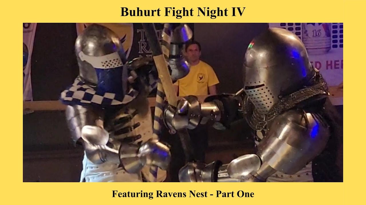 Buhurt Fight Night IV - Featuring Ravens Nest - Part One - YouTube