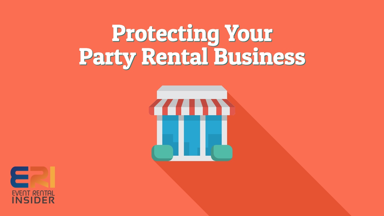 Protecting Your Party Rental Business | Event Rental Insider - YouTube