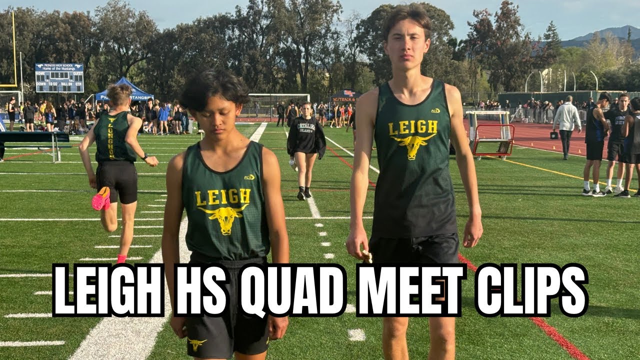LEIGH HIGH SCHOOL QUAD MEET CLIPS - YouTube