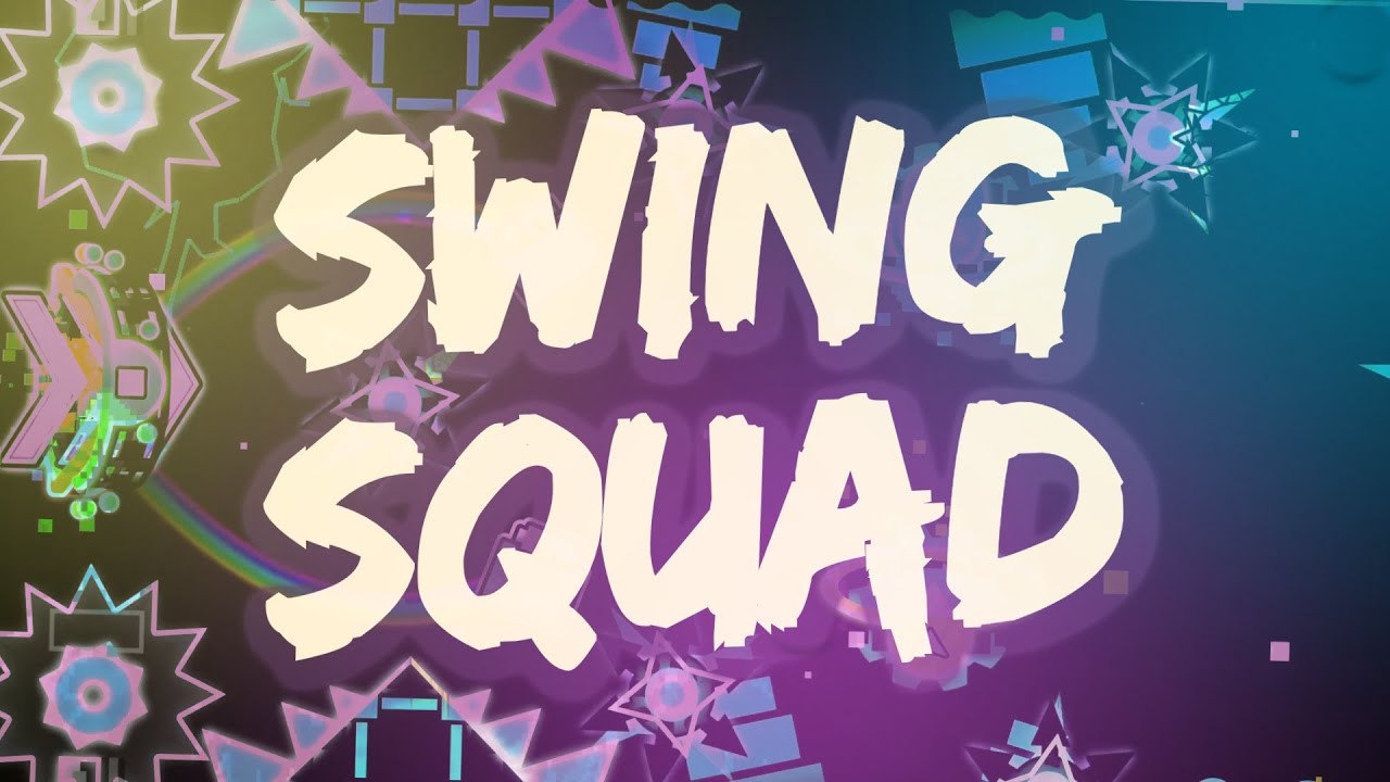 🎺 "SWING SQUAD" by Zobros (INSANE DEMON) | Geometry Dash 2.2 - YouTube