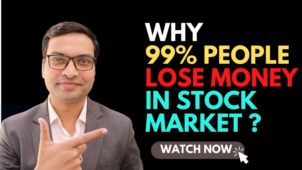 Why 99% People Lose Money? - Stock Market For Beginners - YouTube
