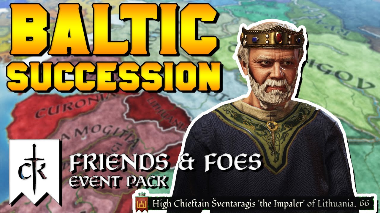 BALTIC SUCCESSION (Baltic Empire Campaign) | Friends & Foes - YouTube