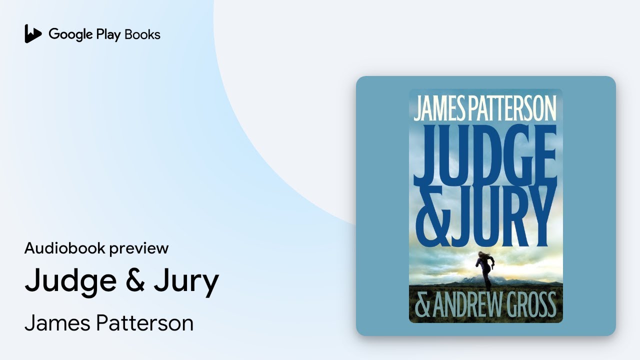 Judge & Jury by James Patterson · Audiobook preview - YouTube