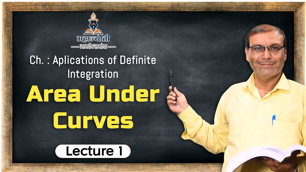 Start of Area Under Curves | Mathematics | Mahajyoti Education - YouTube