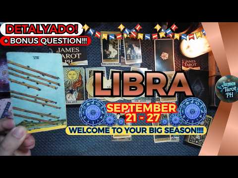 LIBRA Bibilis Na! BIG HAPPY NEWS TO! Approved, Signed, & Big Breakthrough! SEPT 21 - 27 2026