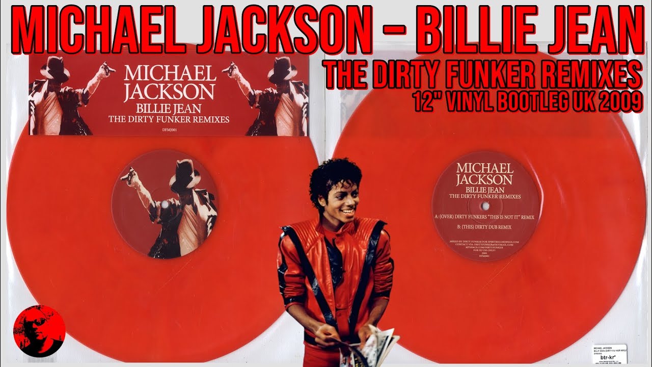 Michael Jackson - Billie Jean (The Dirty Funker Remixes) (12" Vinyl ...