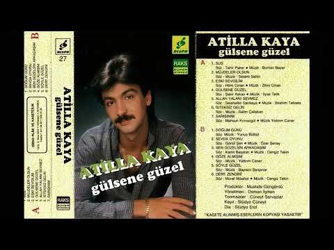 Atilla Kaya - Gülsene Güzel (1987)