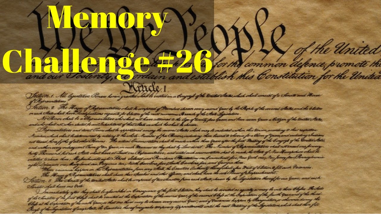Memory Challenge #26: Learn The 27 Amendments of The US Constitution ...