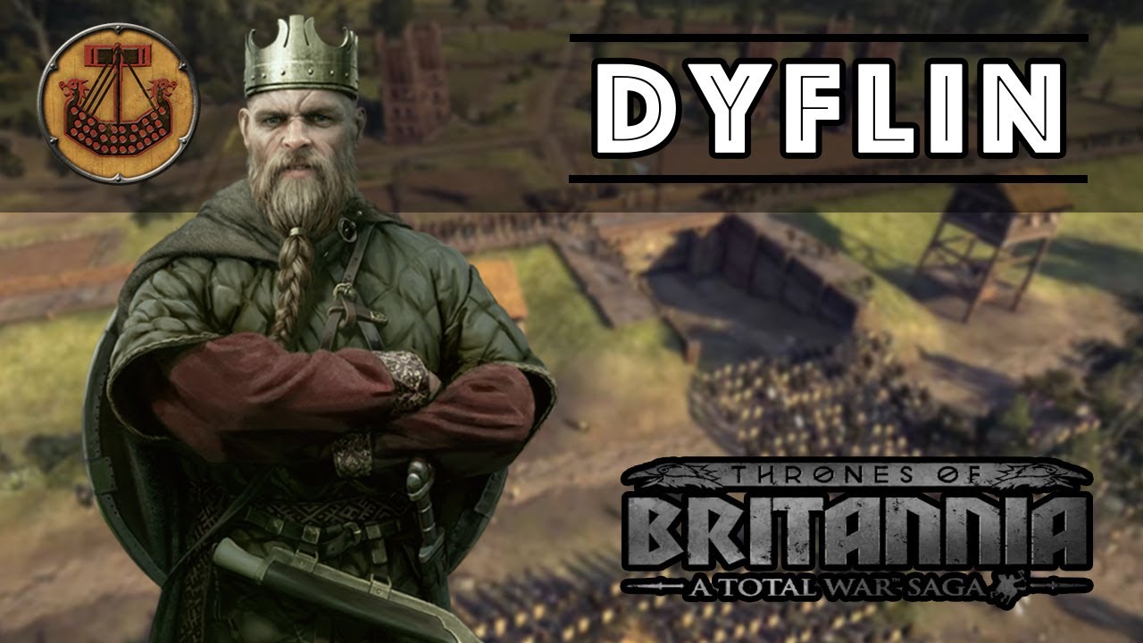 Total War Saga: Thrones of Britannia #6 - ダブリンサーガ -Airgialla掃討-【実況 ...