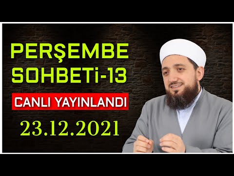 Perşembe Sohbeti-13 | Kitaplara iman | 23.12.2021
