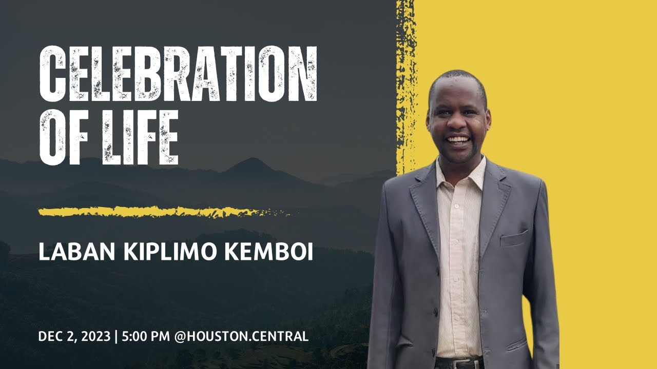 Laban Kiplimo Kemboi - Celebration of Life - YouTube