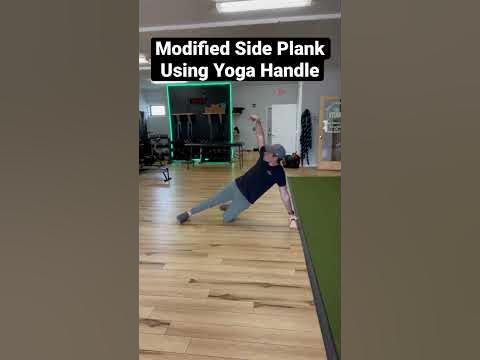 Modified Side Plank Using Yoga Handle - YouTube