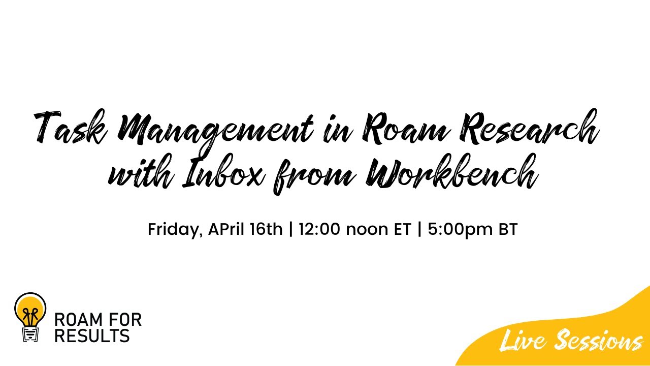 Task Management in Roam Research with Inbox from Roam42 Workbench - YouTube