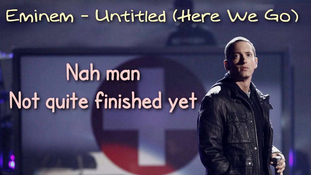 Eminem - Untitled (Lyrics) - YouTube