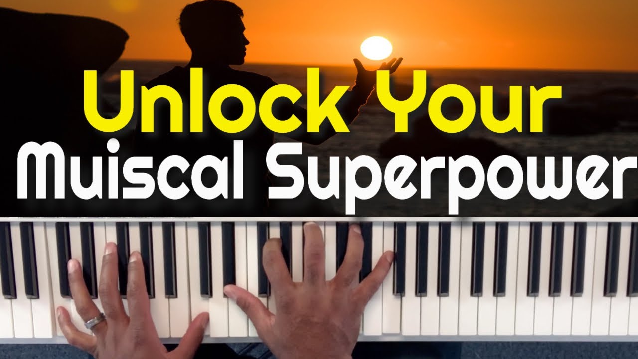 Unlock Your Musical Superpower: Master Any Song on Piano by Ear! - YouTube