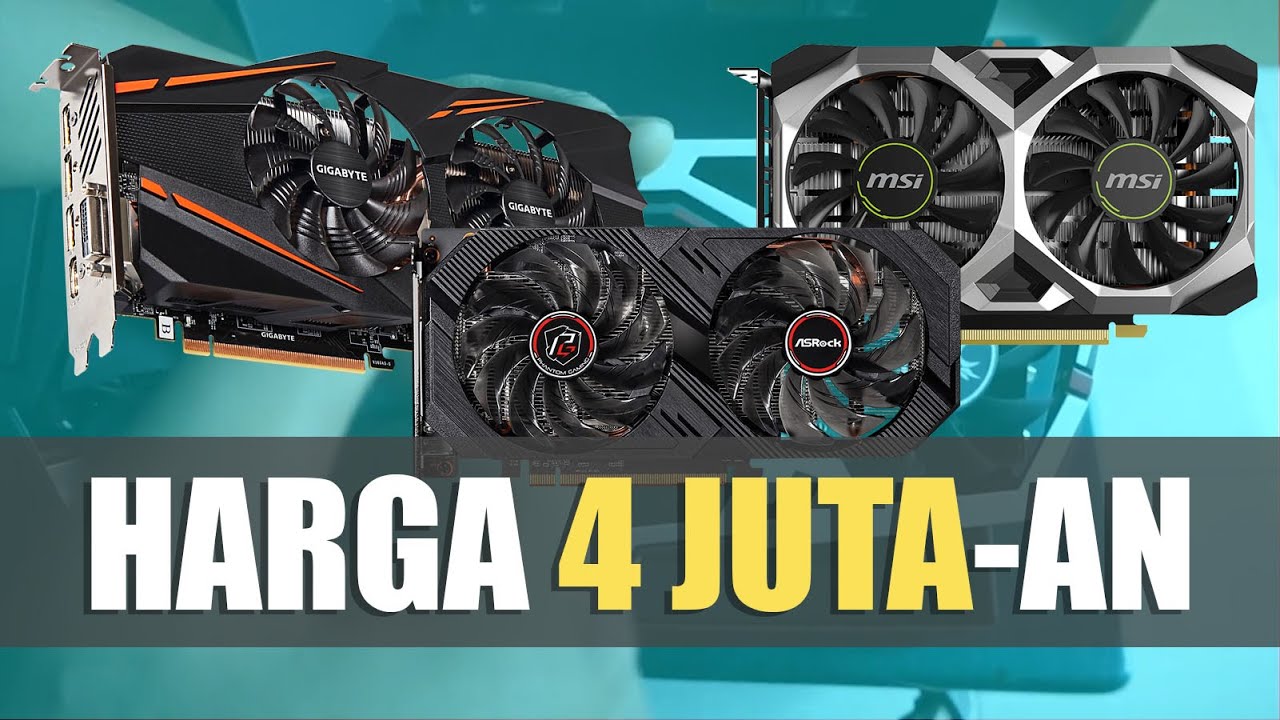 VGA gaming murah 2022 | Rekomendasi VGA murah harga 4 juta-an! - YouTube