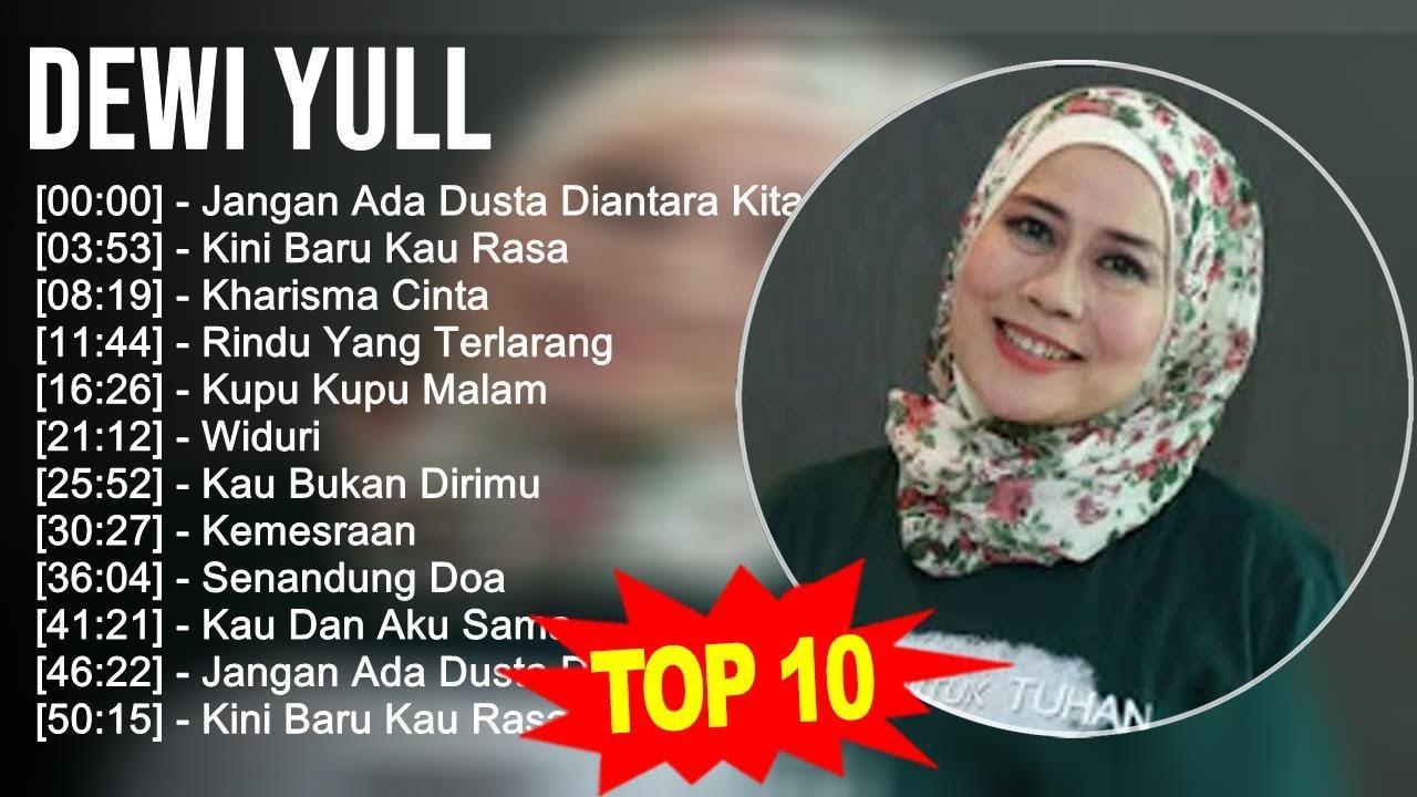 Dewi Yull 2023 ~ Lagu Pilihan Terbaik Dewi Yull ~ Lagu Pop Lawas ...