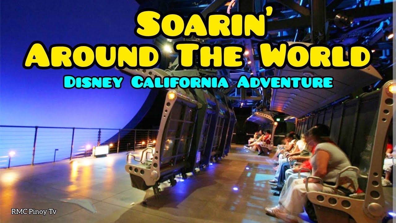 Soarin Around the World at Disney California Adventure [4K] - YouTube
