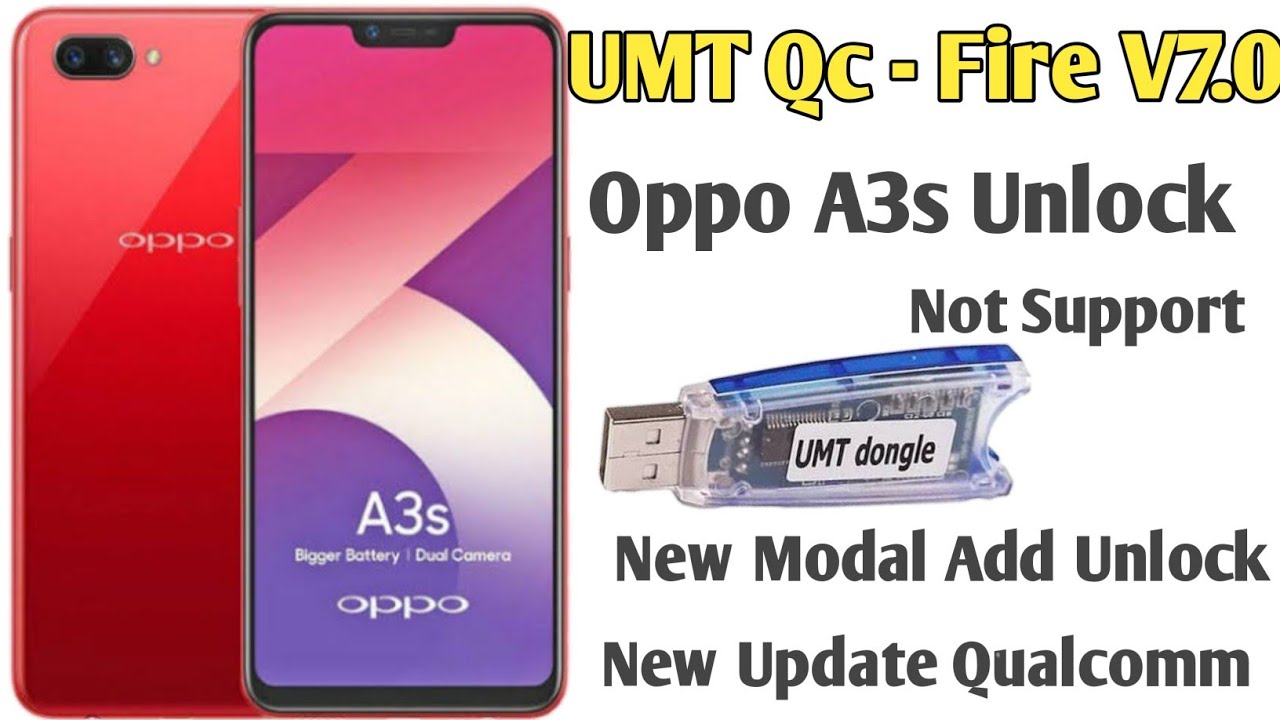 Umt New Update Oppo A3s Unlock V7.0 Oppo A3s unlock hoga ki nahi - YouTube