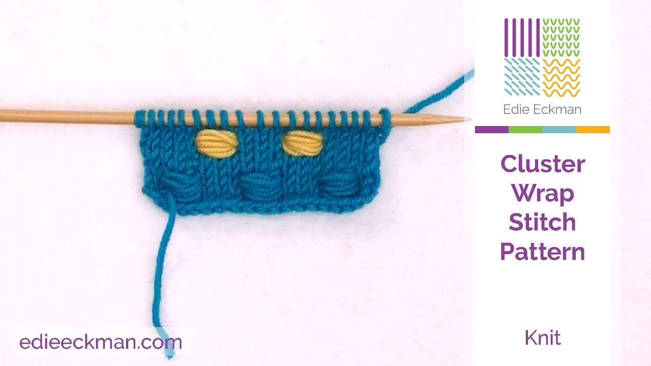Cluster Wrap Knitting Stitch Pattern - YouTube