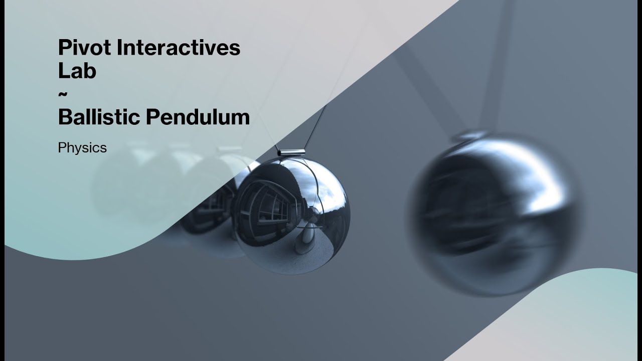 Ballistic Pendulum ~ Pivot Interactives Physics Lab - YouTube