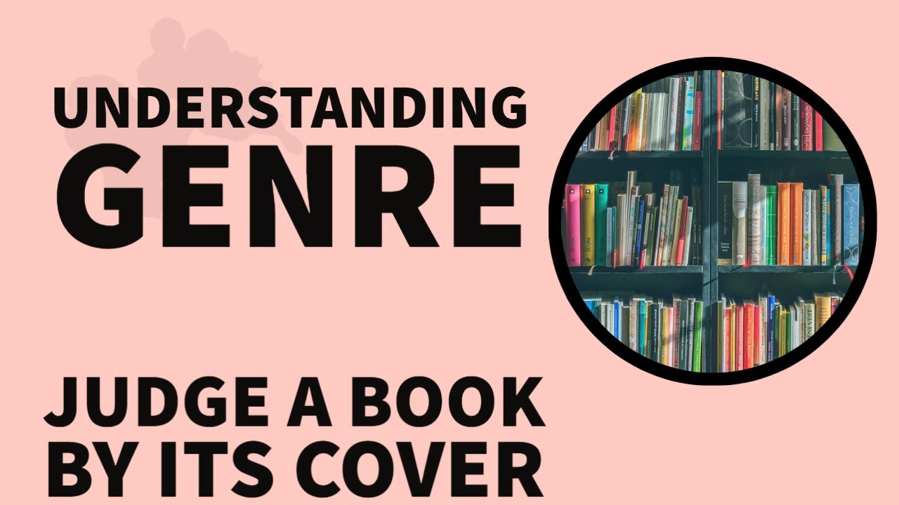 Understanding Genre: Judge A Book By Its Cover - YouTube