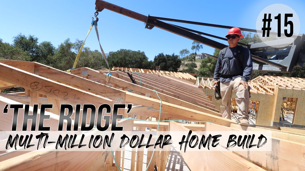 The Ridge: Roof Framing Timelapse in 2 Days [#15] - YouTube