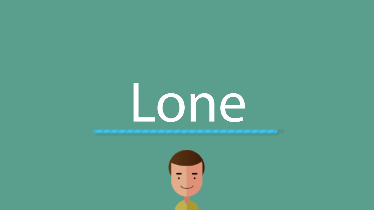 Lone pronunciation - YouTube