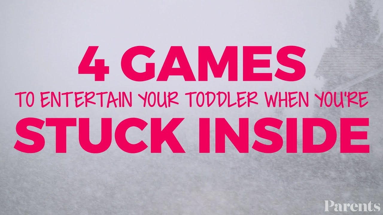 4 Games to Entertain Your Kids When You're Stuck Inside | Parents - YouTube