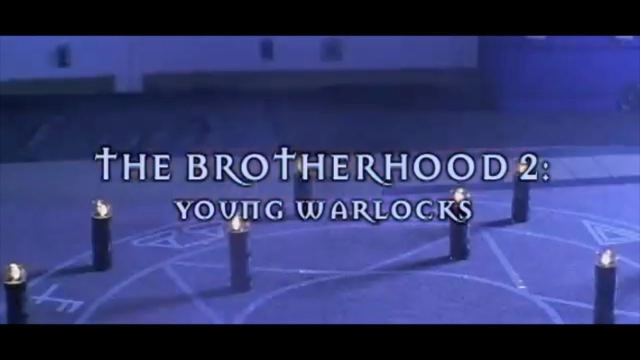 THE BROTHERHOOD II - YOUNG WARLOCKS (2001) Trailer [# ...