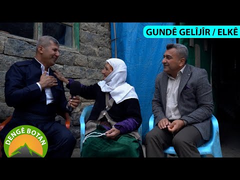 DENGÊ BOTAN - GUNDÊ GELÎJÎR / ELKÊ