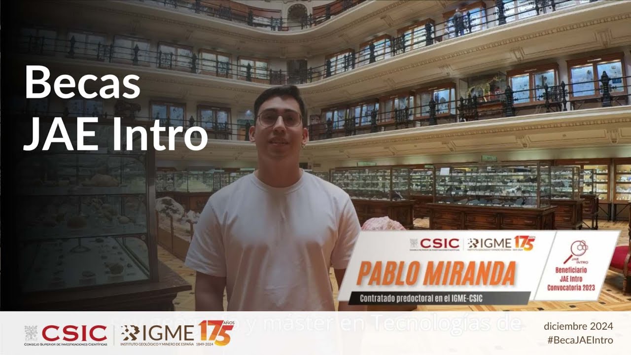 ¿Conoces las becas JAE Intro? Pablo Miranda nos cuenta su experiencia ...