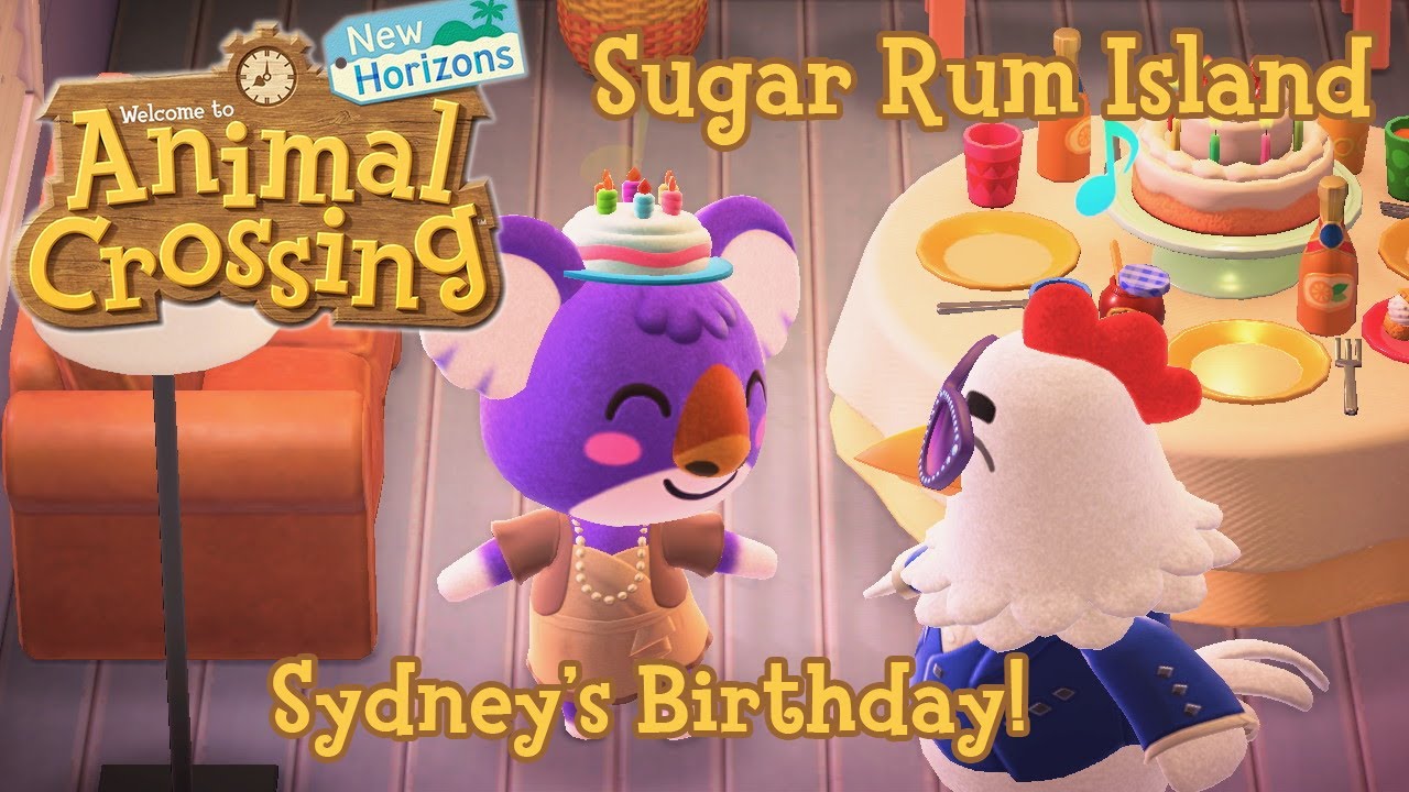 Animal Crossing: Sydney's Birthday - YouTube