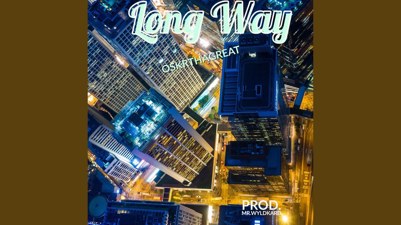 Long Way - YouTube
