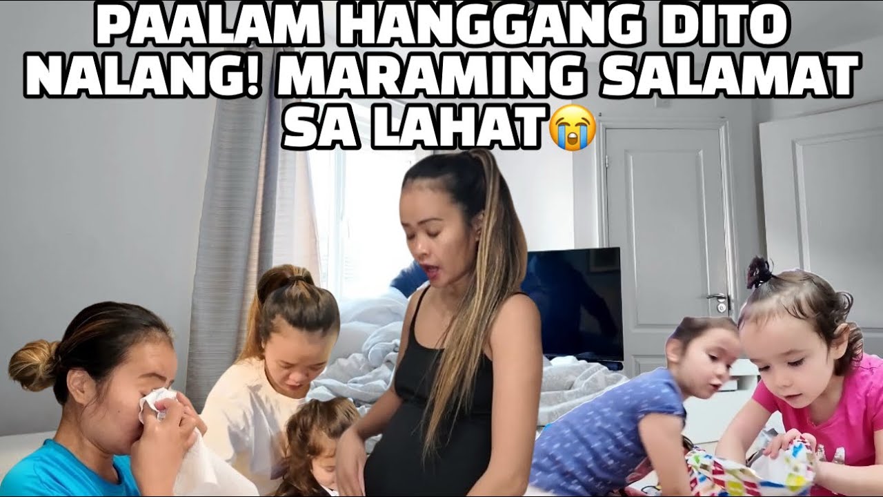 PAALAM NA! HANGGANG DITO NALANG MARAMING SALAMAT SA LAHAT😭 - YouTube