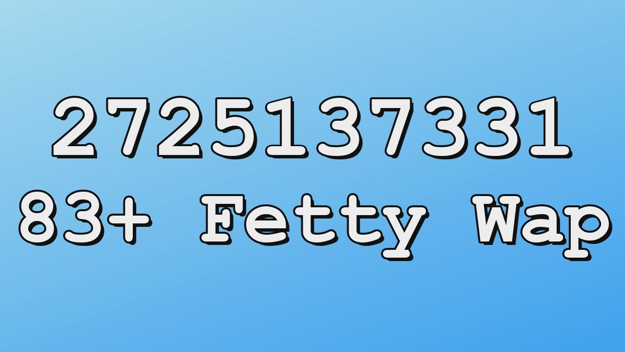 Fetty Wap Roblox Song IDs - YouTube