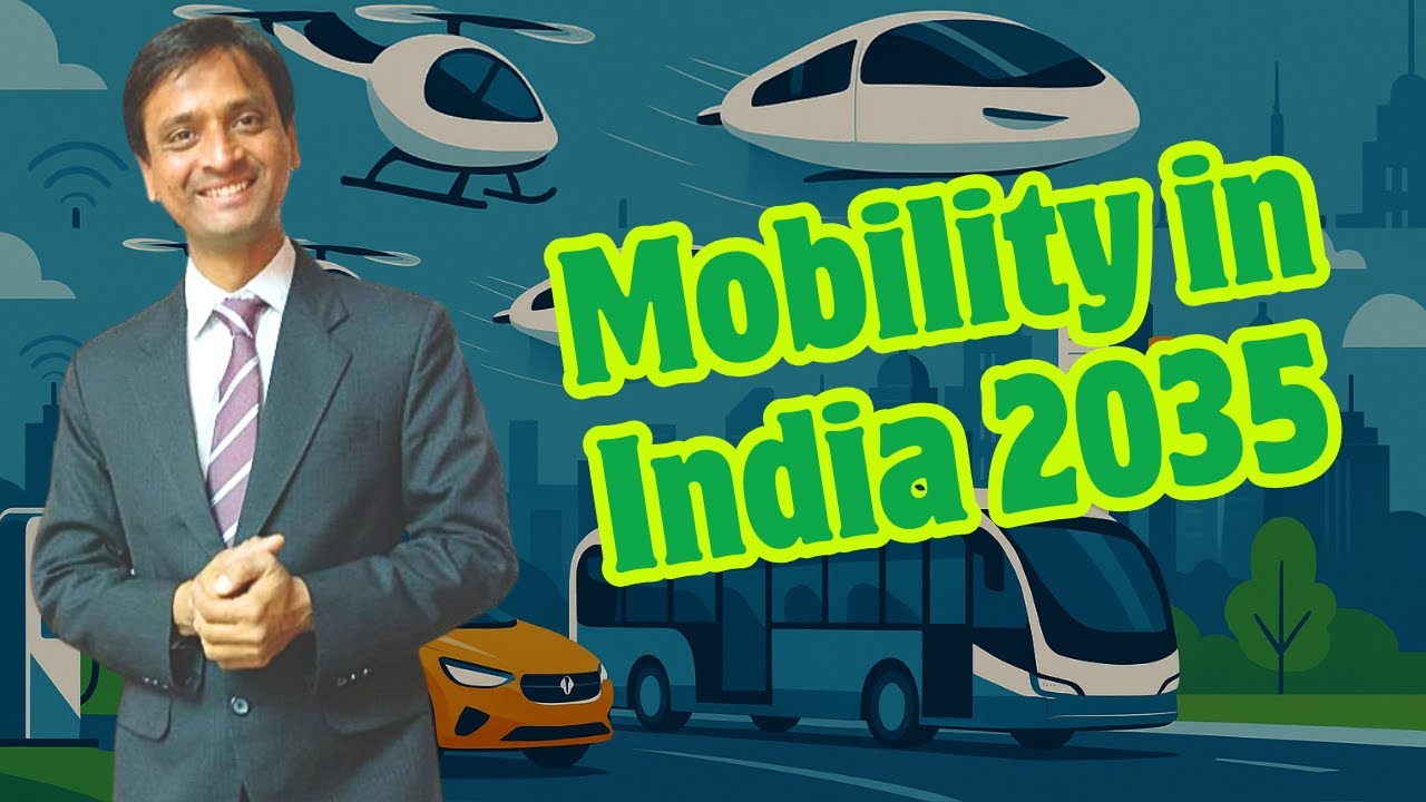 Mobility in India 2035: Future Vision, Innovations & Growth ...