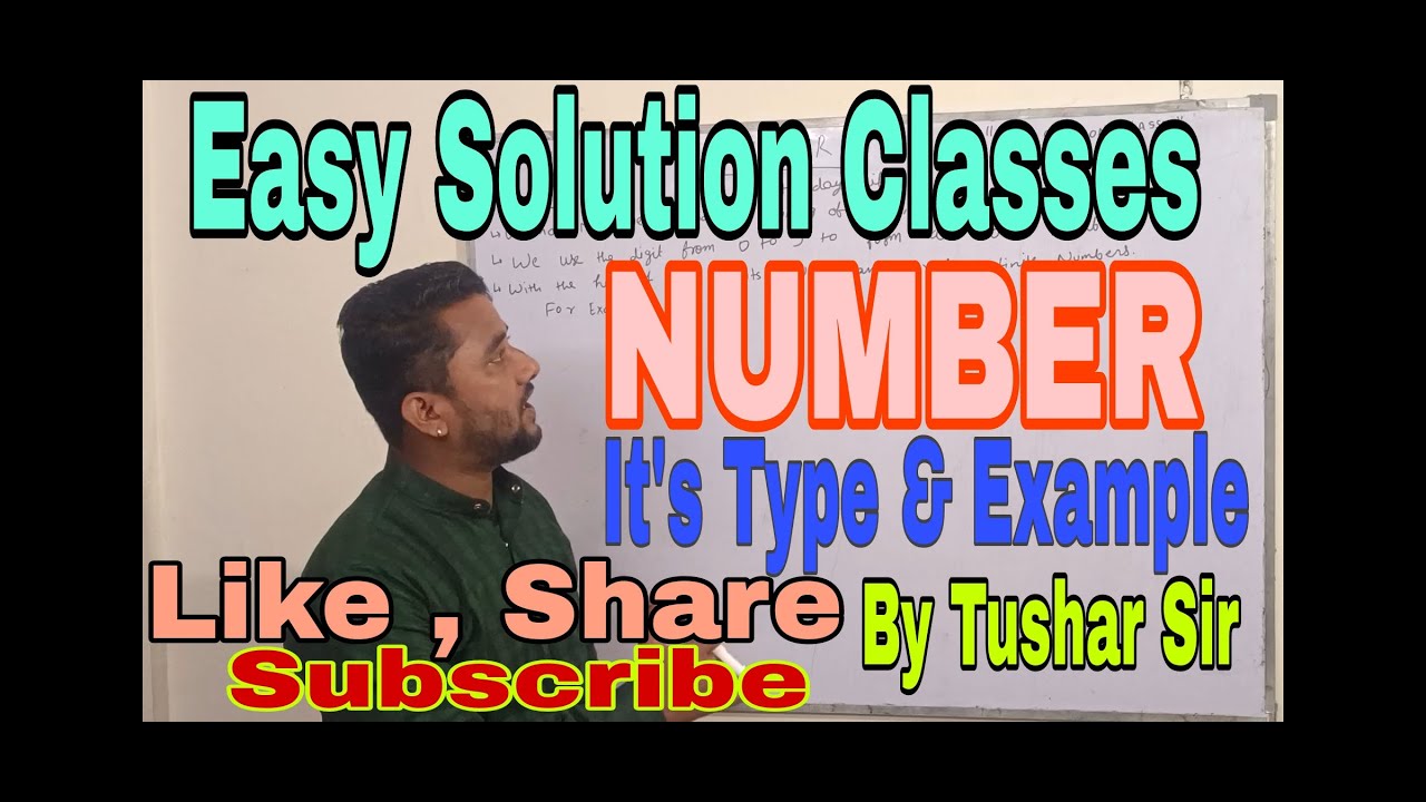 NUMBER ll Types Of Number ll Part 1 ll By Tushar Sir l Easy Method l ...