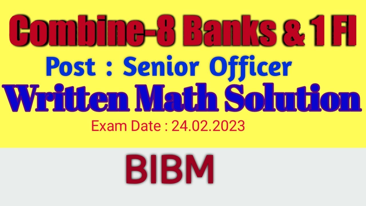 combined 9 bank so written math solution || Easy Math Solutions - YouTube