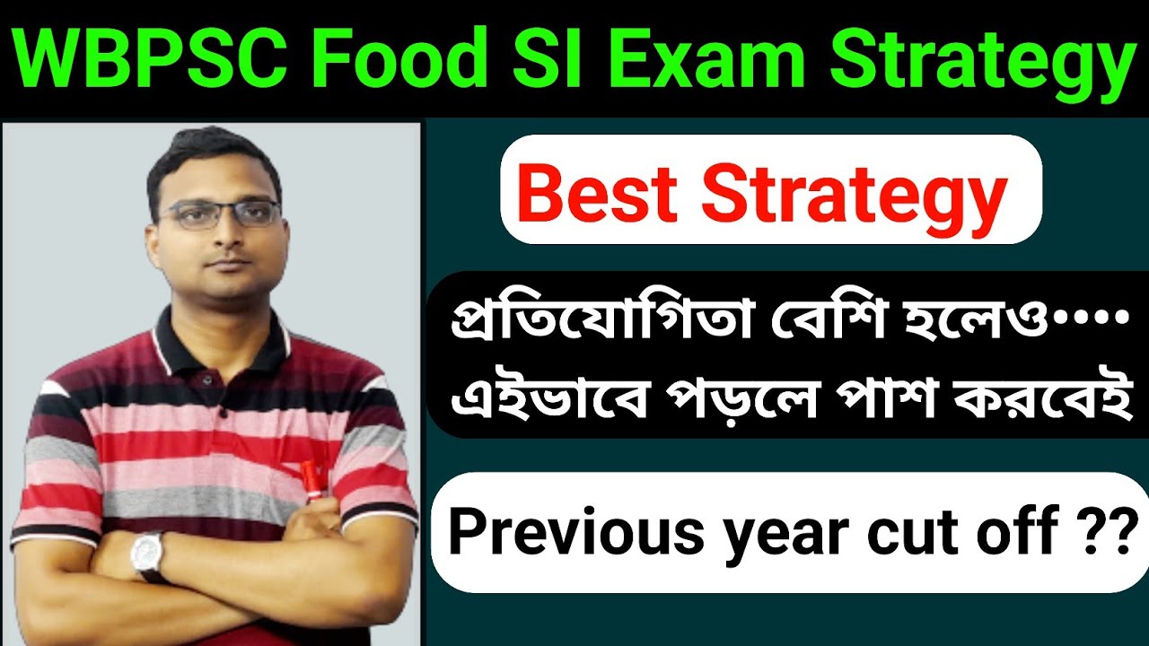 WBPSC Food S.I Exam Strategy। Exam pattern। Syllabus। Exam Strategy। # ...