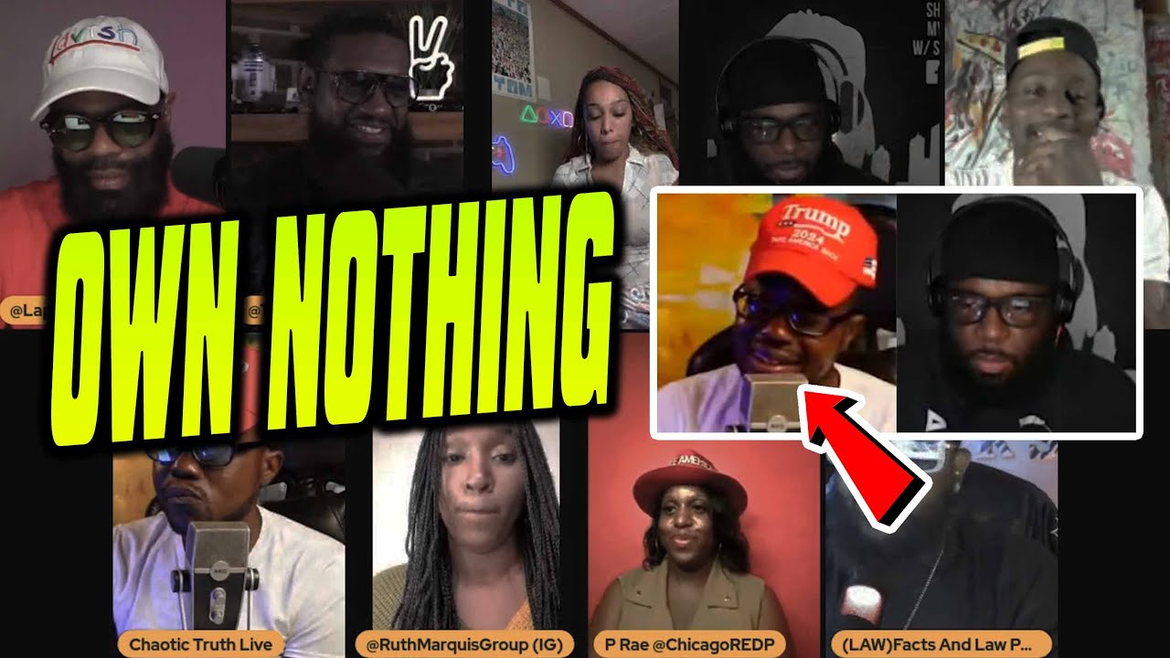 Black People Controlled? Owning Nothing but Feeling Owed Everything ...