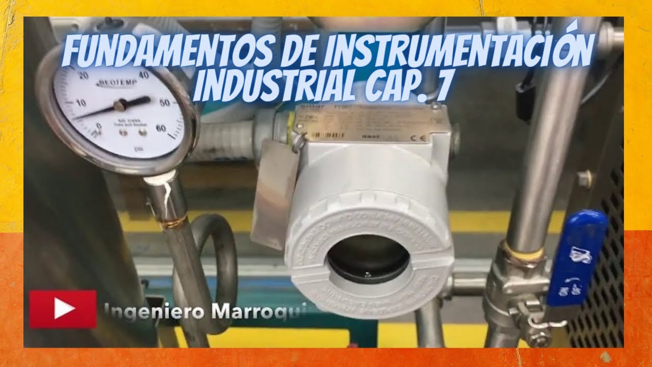Fundamentos de la Instrumentación Industrial: Capitulo 7 | Diagnosticar ...