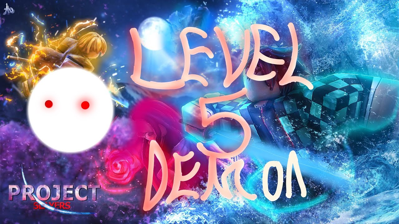 Level 5 Demon Guide [Project Slayers] - YouTube