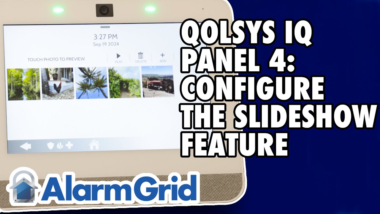 Qolsys IQ Panel 4: Configuring the Slideshow (Photo Frame) Feature ...