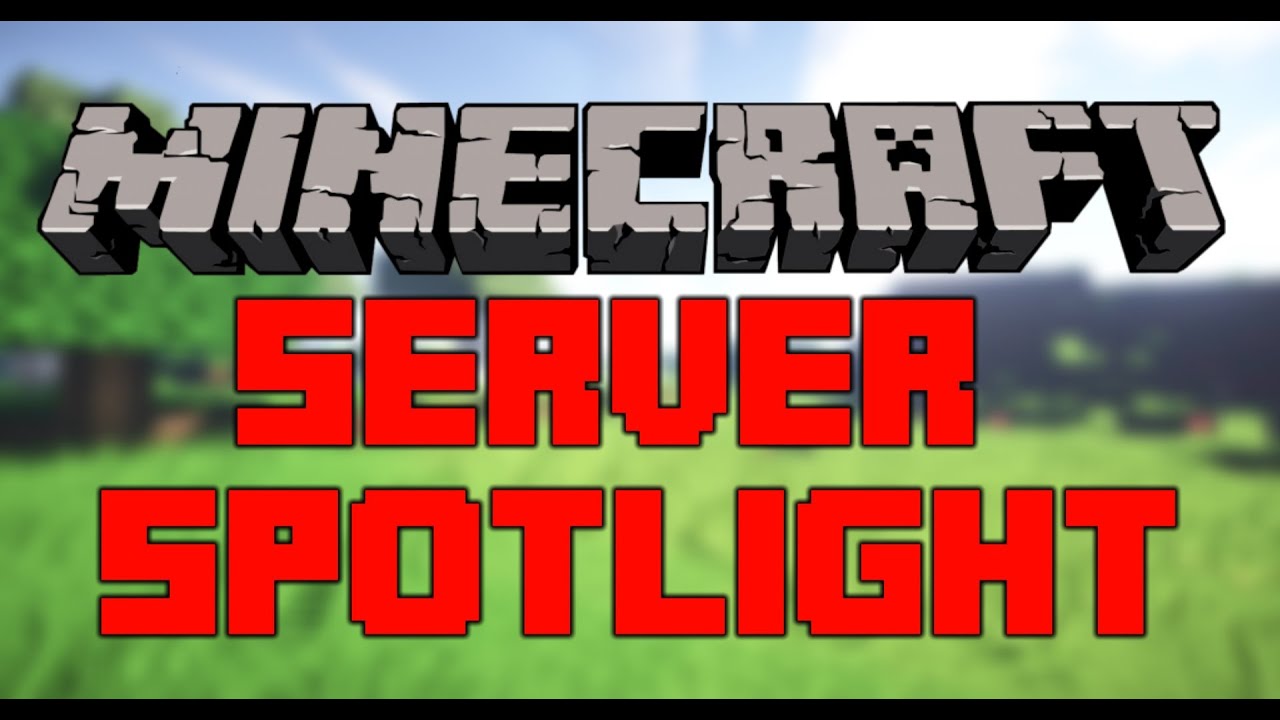 Minecraft - SERVER SPOTLIGHT! #1 - YouTube