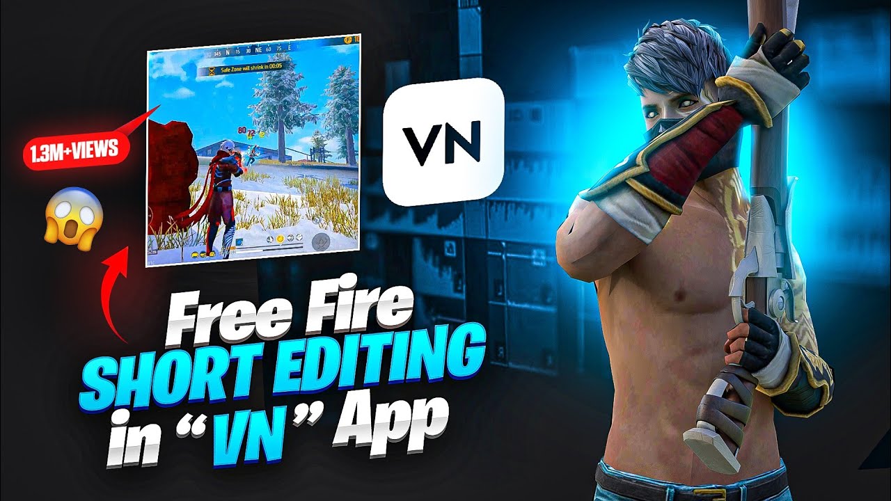 How To Edit Free Fire Gameplay Short Video In Vn App | Short Video Editing Free Fire - YouTube