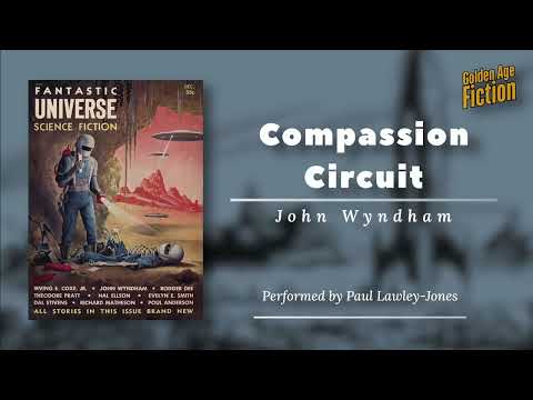 Compassion Circuit, by John Wyndham