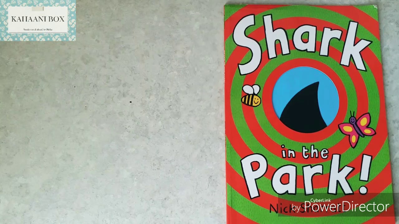 Shark in the Park (English) by Nick Sharatt |Children's books read ...