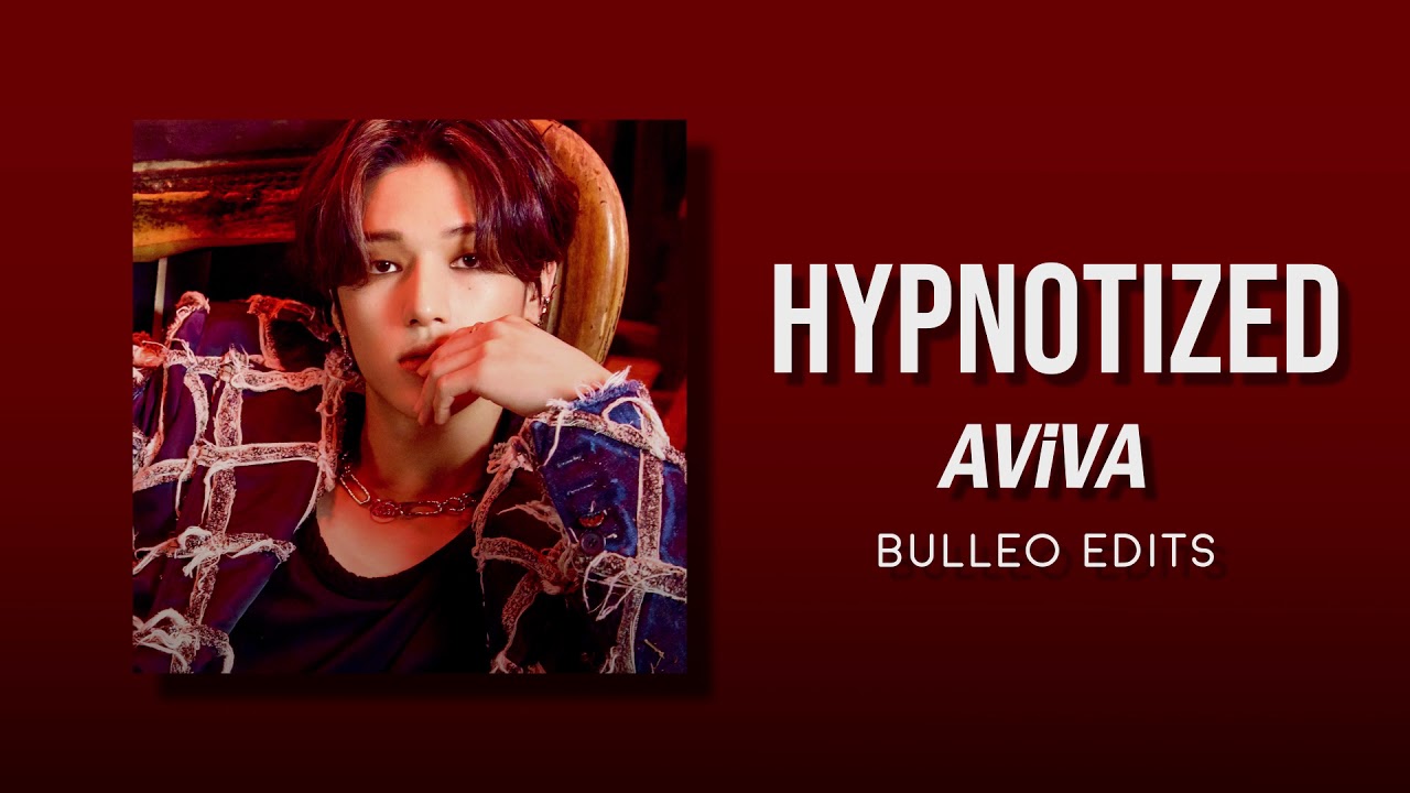 AViVA - Hypnotized [Edit Audio] - YouTube